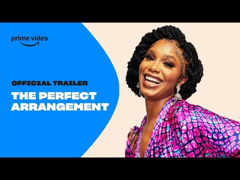 Watch The Perfect Arrangement – Official Movie | Prime Video | AfiaGhana