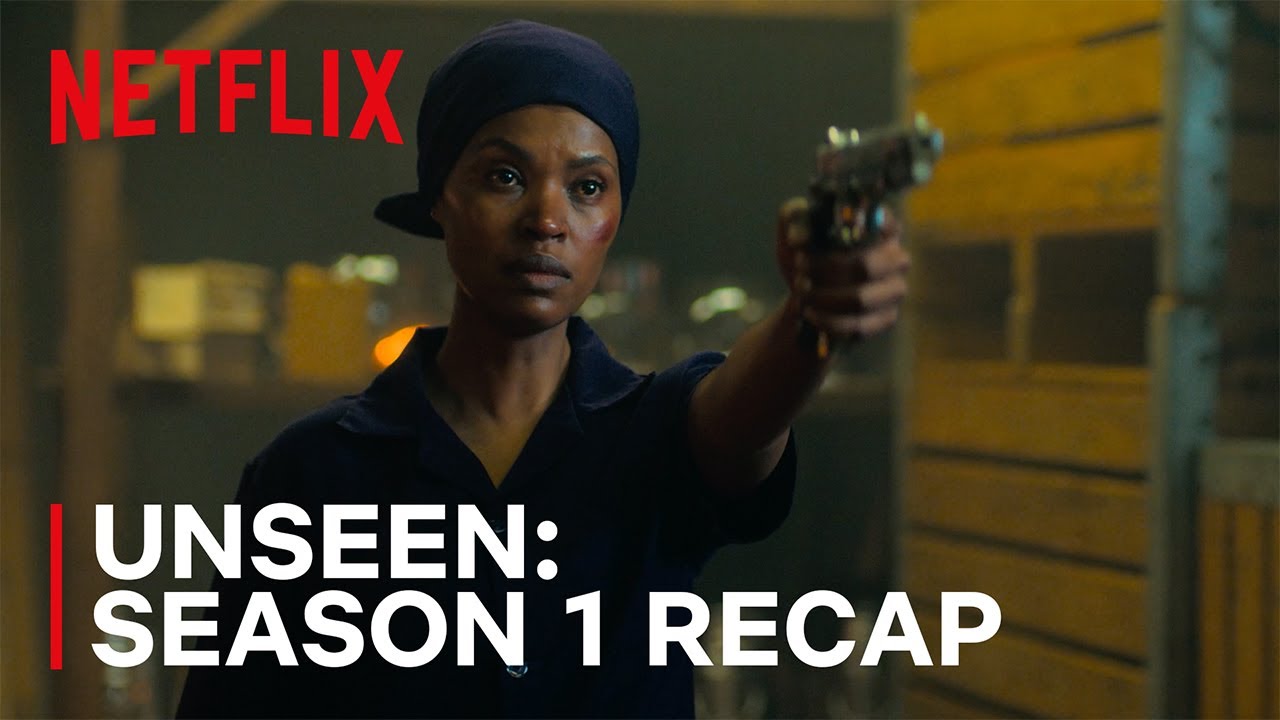 Watch Unseen Season 1 Recap | Netflix